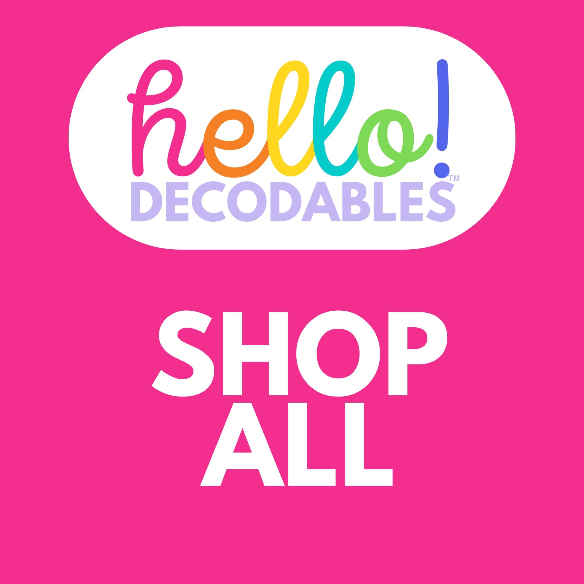 Shop All | Hello Decodables